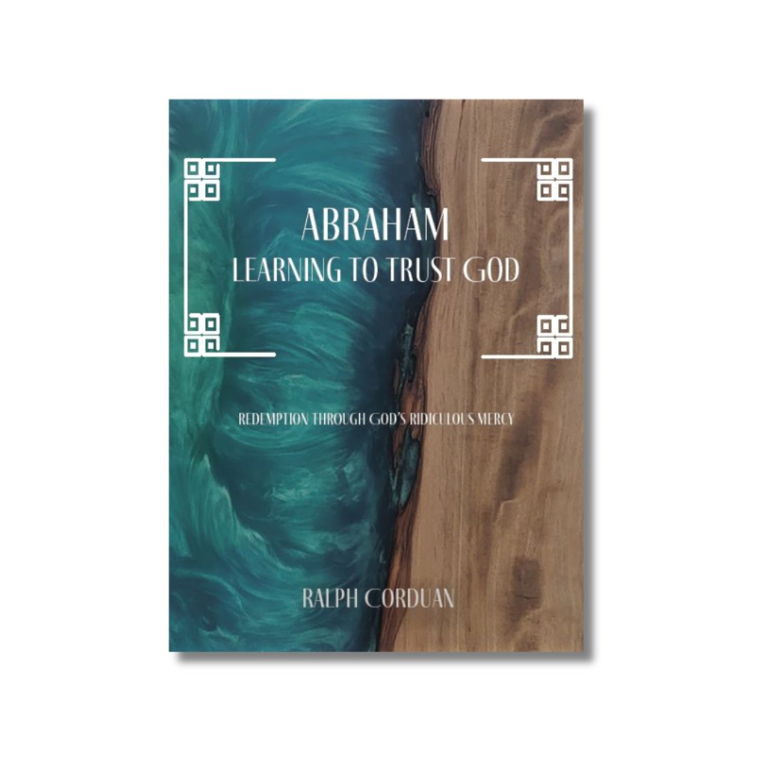 Abraham: Learning To Trust God - Abundance Books